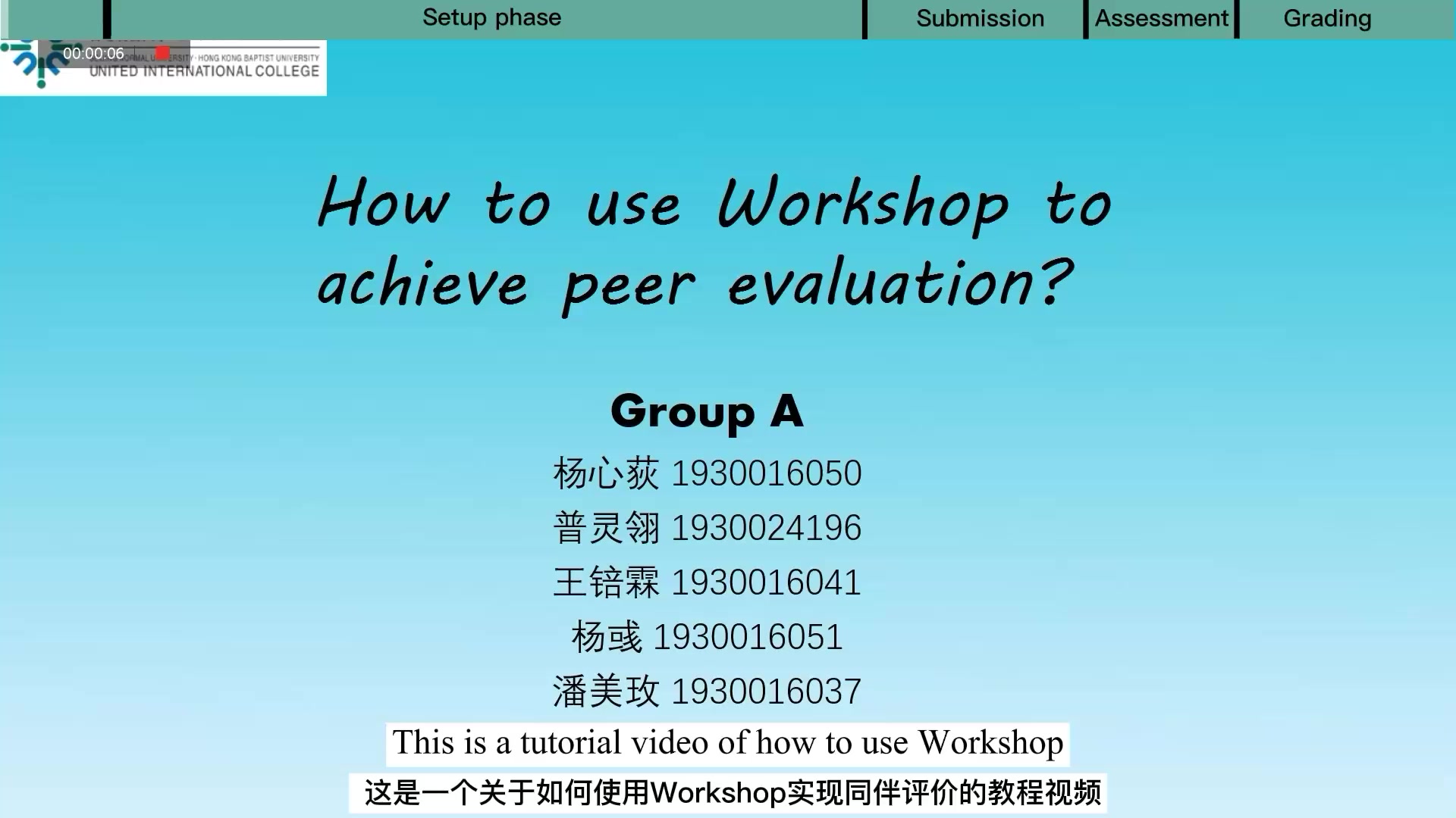 How to use workshop to achieve peer evaluation